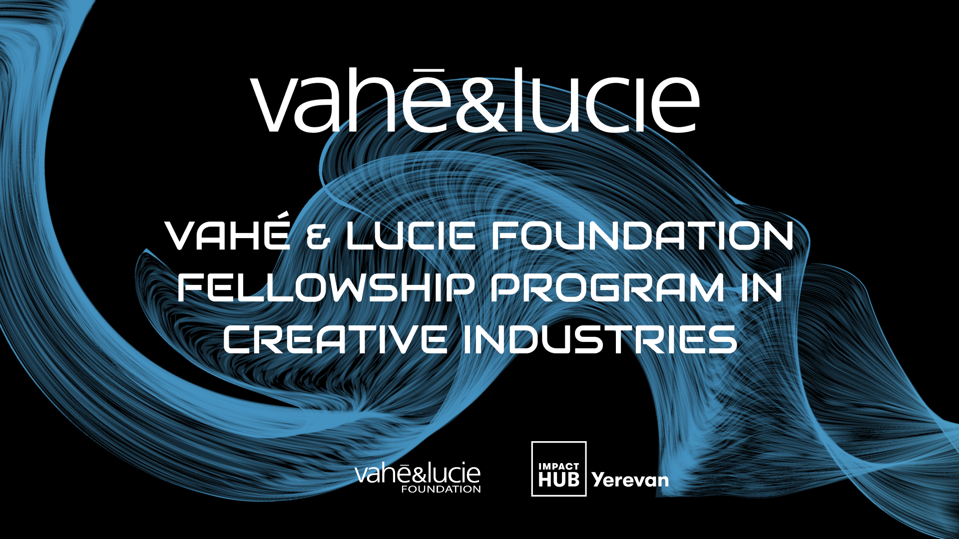 Vahé & Lucie Fellowship Program 2026 | Impact Hub